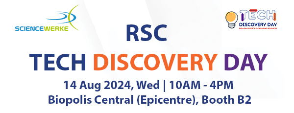 Visit Us @ Booth B2 Biopolis Central (Epicentre) - RSC Tech Discovery ...