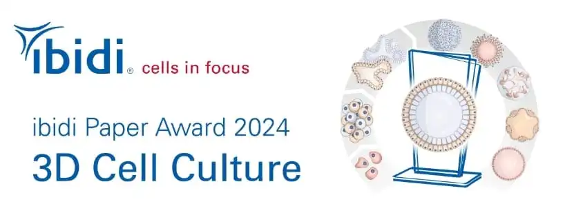 ibidi Paper Award 2024 3D Cell Culture